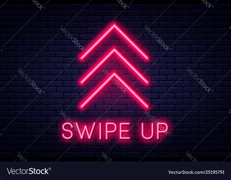 Swipe Up Button For Social Media Neon Style Arrow Vector Image