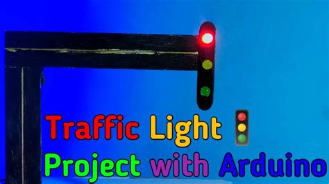 How To Make Traffic Light Signal 🚦 Project With Arduino Youtube