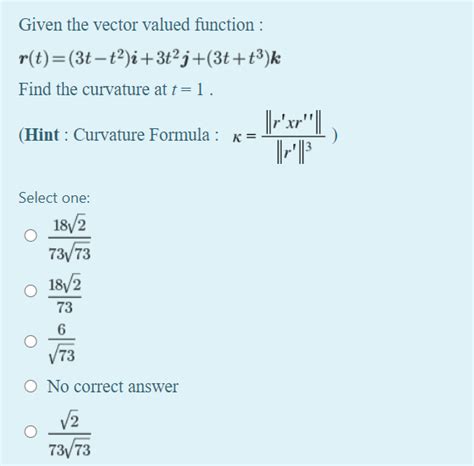 Solved Given The Vector Valued Function