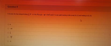 solved calculate the line integral along ∫cf⋅dr for