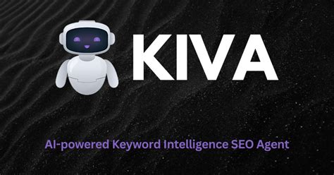 Kiva Review The Ultimate Ai Seo Agent In 2025