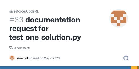 documentation request for test one solution py · issue 33 · salesforce coderl · github