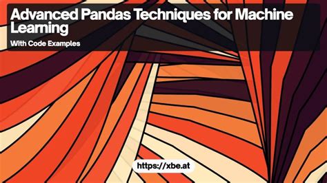 Giuseppe Canale Cissp On Linkedin Advanced Pandas Techniques For Machine Learning Data