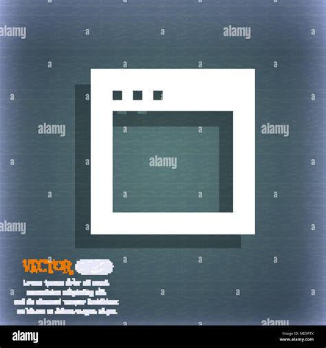 Simple Browser Window Icon Symbol On The Blue Green Abstract Background