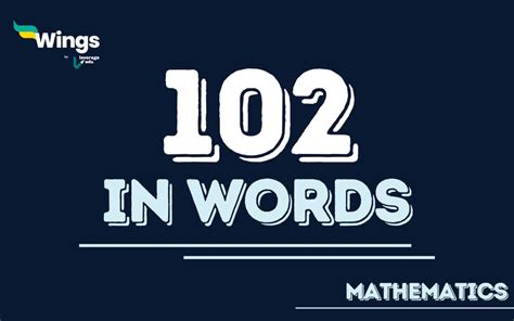 102 In Words How To Spell One Hundred Two And Solved Examples