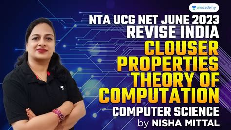 clouser properties theory of computation nta ugc net june 2023 computer science nisha