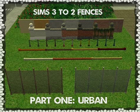 Stunning Fences For Sims 2 Inspired By Sims 3 Basegame