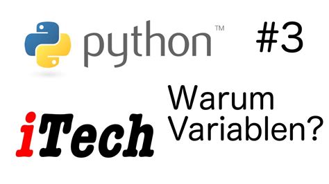 Warum Variablen Benutzen 3 Python Einfach Lernen Hd Youtube