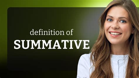 Summative Meaning Of SUMMATIVE YouTube