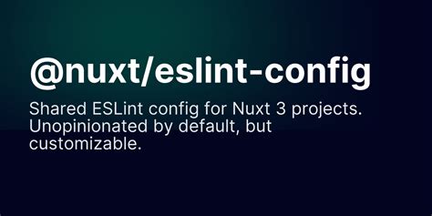 Nuxt Eslint Config Nuxt ESLint