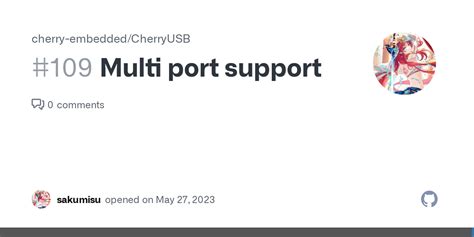 Multi Port Support · Issue 109 · Cherry Embeddedcherryusb · Github