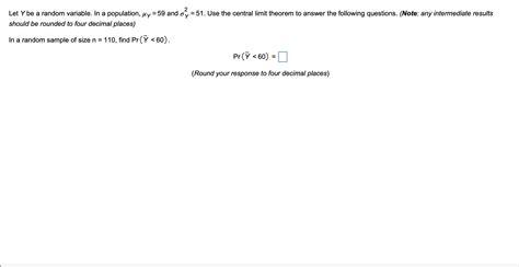 Solved Let Y Be A Random Variable In A Population Uy Chegg