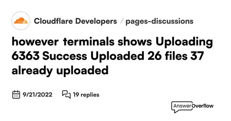however terminals shows 🌏 uploading 63 63 success uploaded 26