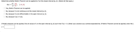 Solved Determine Whether Rolle S Theorem Can Be Applied To Chegg Com