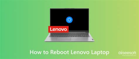 How To Reboot A Lenovo Laptop With Windows Or