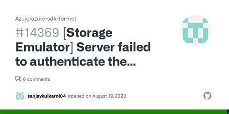 Storage Emulator Server Failed To Authenticate The Request Make Sure