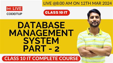 Class10 Information Technology Database Management System Part 02 With Notes Youtube