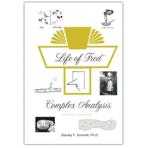 Life Of Fred Complex Analysis The Book Connection
