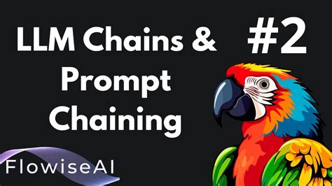 Llm Chains And Prompt Chaining Curso Flowise 2 Youtube
