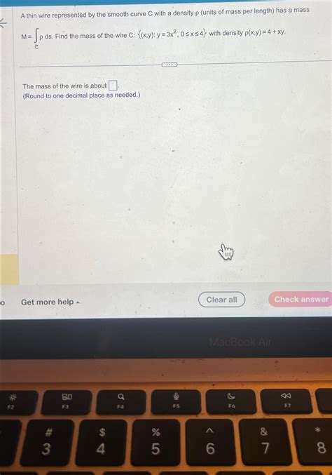 Solved A Thin Wire Represented By The Smooth Curve C ﻿with A