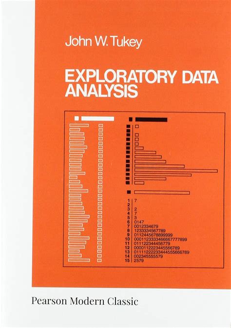 Exploratory Data Analysis Classic Version Pearson Modern Classic 9780134995458