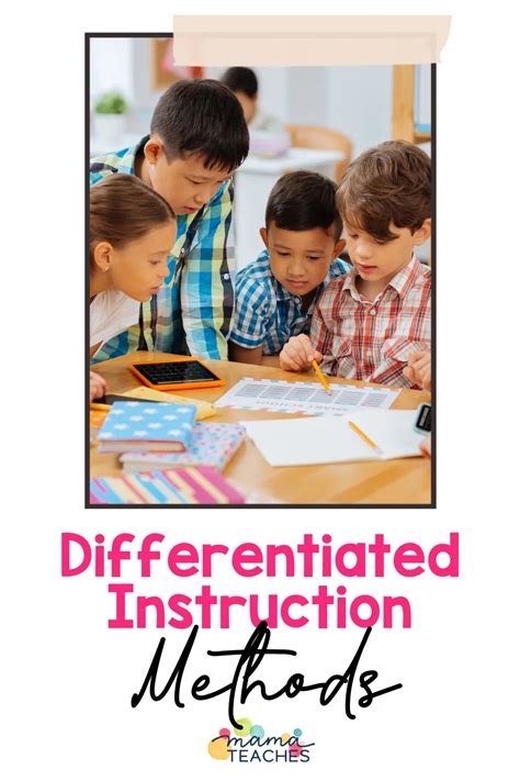 Differentiated Instruction Methods Mama Teaches