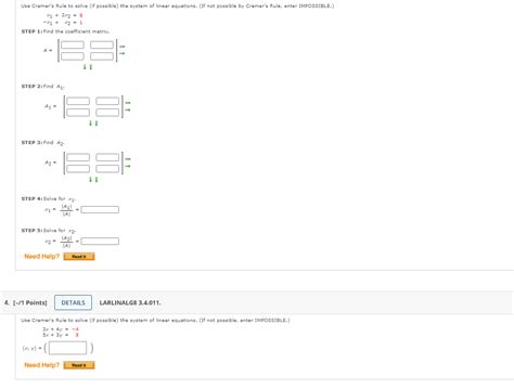 Solved Use Cramer S Rule To Solve If Possible The System Chegg Com