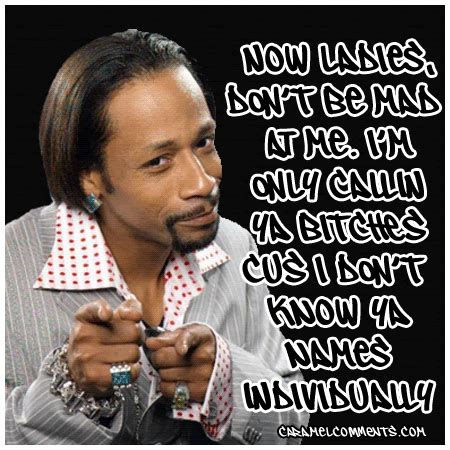 Katt Williams Quotes And Sayings Quotesgram