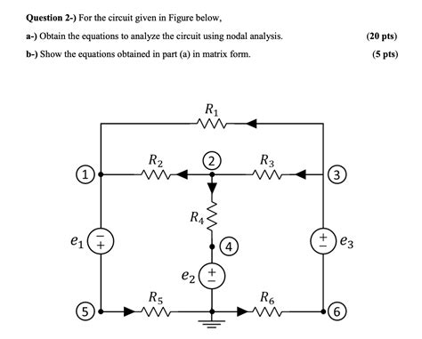 For The Circuit Given In Figure Below A Obtain The Chegg