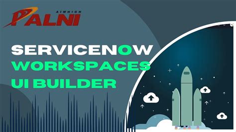 04 Servicenow Ui Builder And Workspace Fundamentals Create A Page Using A Template Youtube