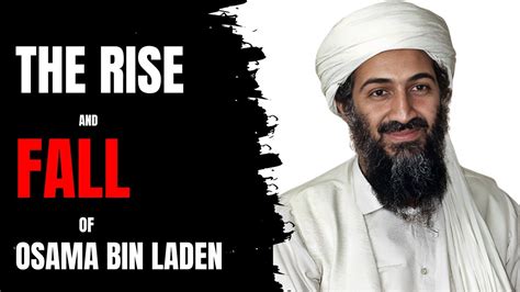The Rise And Fall Of Osama Bin Laden Osamabildan Documentary