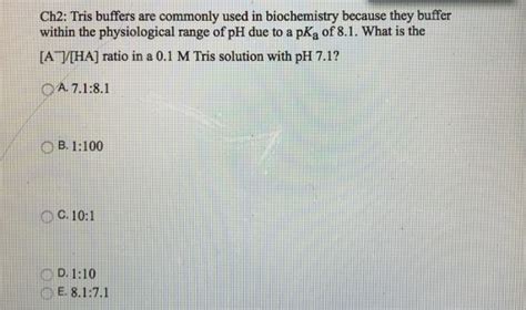 Solved Ch2 Tris Buffers Are Commonly Used In Biochemistry