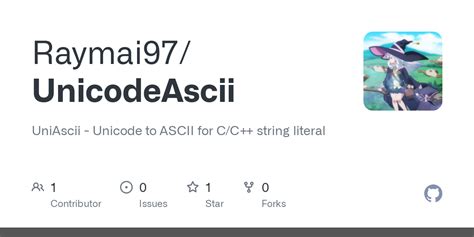 Github Raymai97unicodeascii Uniascii Unicode To Ascii For Cc