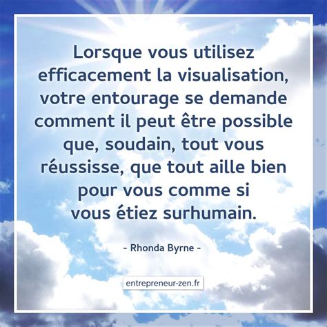 Utiliser Le Pouvoir De La Visualisation Entrepreneur Zen