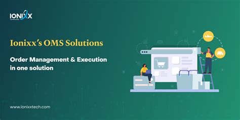 Trade Online Order Management System Oms Solution Ionixx Tech