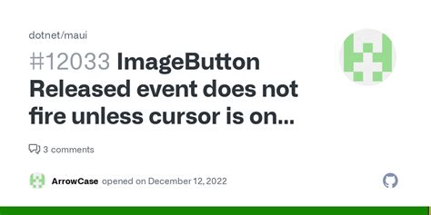 Imagebutton Released Event Does Not Fire Unless Cursor Is On The Button Or After A Multi Touch