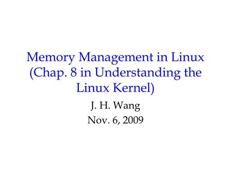 Ppt Memory Management In Linux Chap 8 In Understanding The Linux Kernel Powerpoint