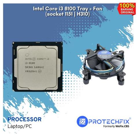 Jual Processor Intel Core I3 8100 3 6ghz Tray Fan Socket 1151 Kota Medan Protechfix