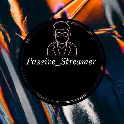 Passivestreamer Youtube