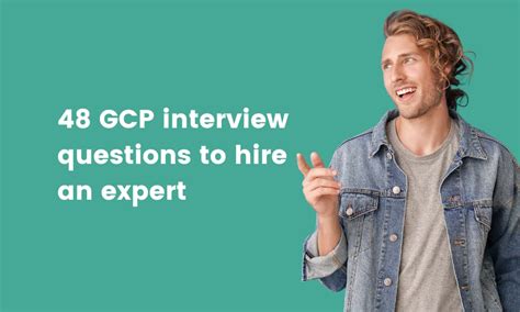 48 Gcp Interview Questions And Answers To Hire An Expert