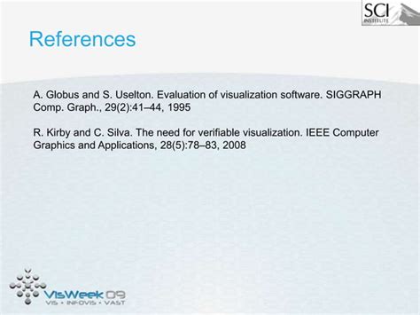 Verifiable Visualization For Isosurface Extraction Vis 2009 Ppt