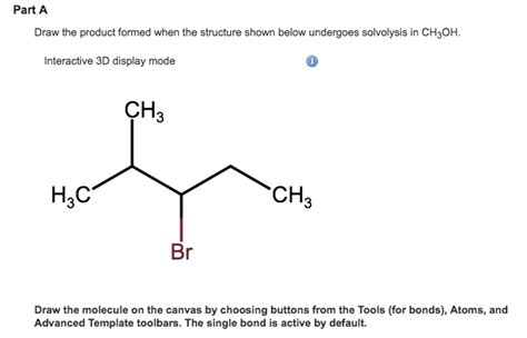 Solved Draw The Product Formed When The Structure Shown