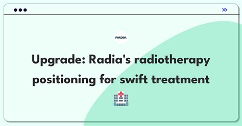 Radia Radiotherapy Workflow Product Improvement Case Nextsprints