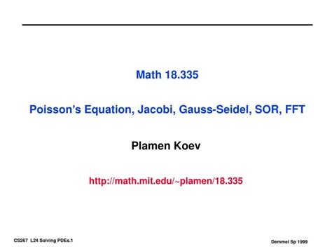 ppt math 18 335 poisson s equation jacobi gauss seidel sor fft
