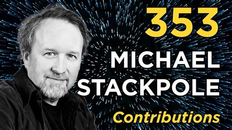 Contributions Michael Stackpole Episode 353 Youtube