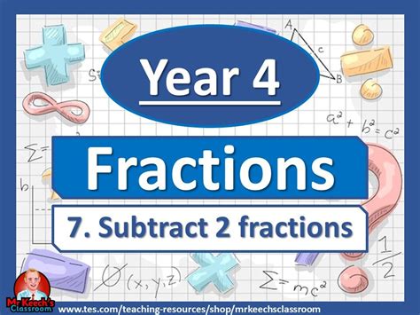 Year 4 Fractions Subtract 2 Fractions White Rose Maths Teaching Resources