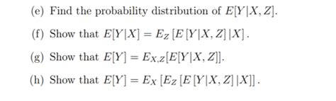 Solved Problem 7 Let X Y Z Be Three Random Variables With