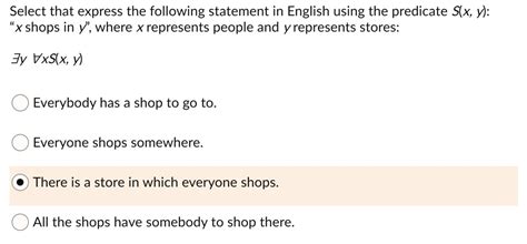 Solved Select That Express The Following Statement In English Using
