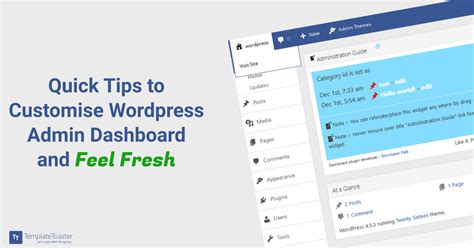 Quick Tips To Customise Wordpress Admin Dashboard And Feel Fresh