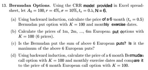 Solved 3 Bermudan Options Using The Crr Model Provided In
